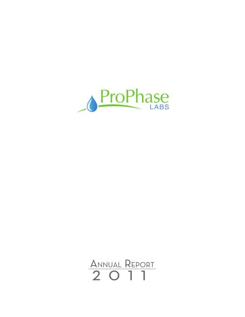 ProPhase Labs, Inc. (PRPH) 2011年年度报告「NASDAQ」.pdf_三个皮匠报告