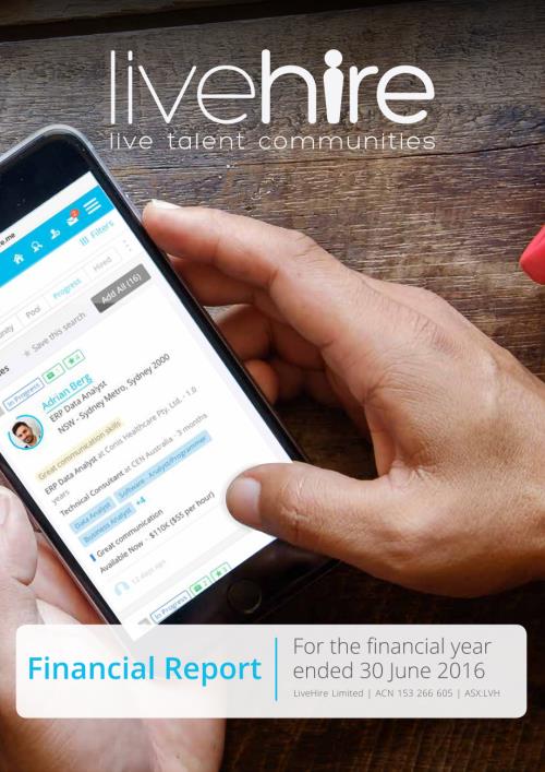 LiveHire Limited (LVH) 2016年年度报告「ASX」.pdf_三个皮匠报告