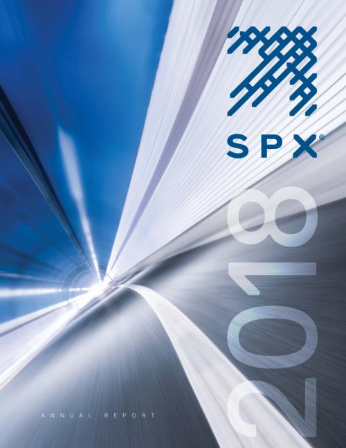 SPX Corporation (SPXC) 2018年年度报告「NYSE」.pdf_三个皮匠报告