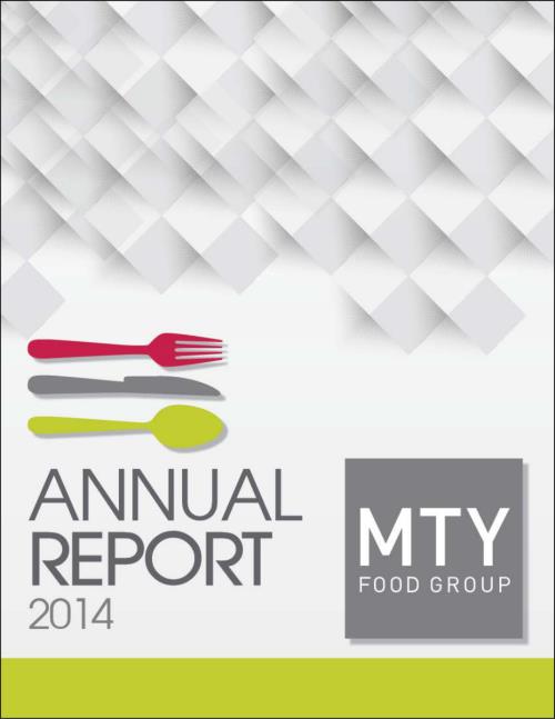 MTY Food Group Inc. (MTY) 2014年年度报告「TSX」.pdf_三个皮匠报告