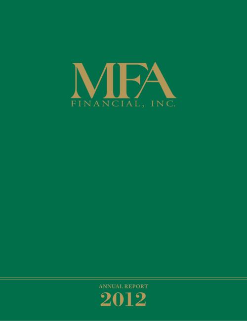 MFA Financial, Inc. (MFA) 2012年年度报告「NYSE」.pdf_三个皮匠报告