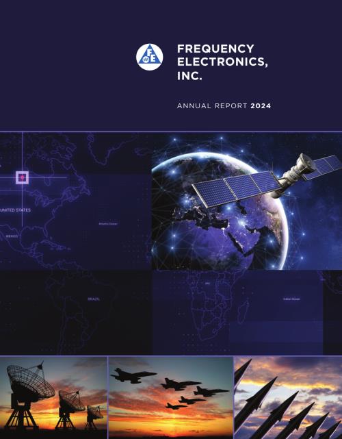 Frequency Electronics Inc. (FEIM) 2024年年度报告「NASDAQ」.pdf_三个皮匠报告